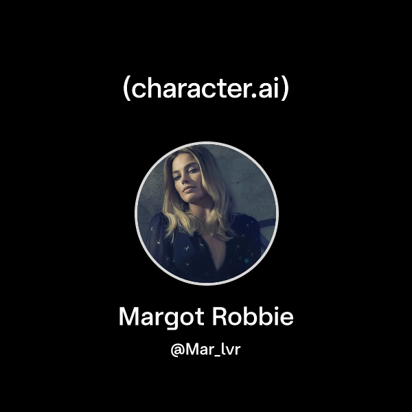Chat with Margot Robbie | character.ai | Personalized AI for every ...