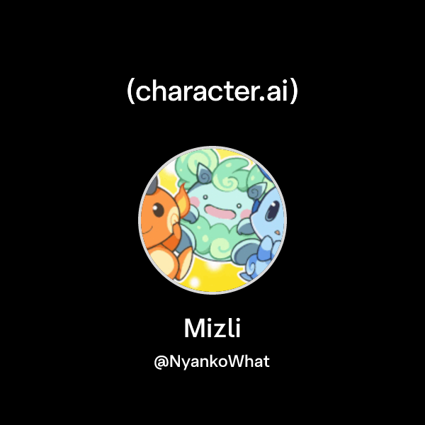 Chat with Mizli | character.ai | AI Chat, Reimagined–Your Words. Your ...