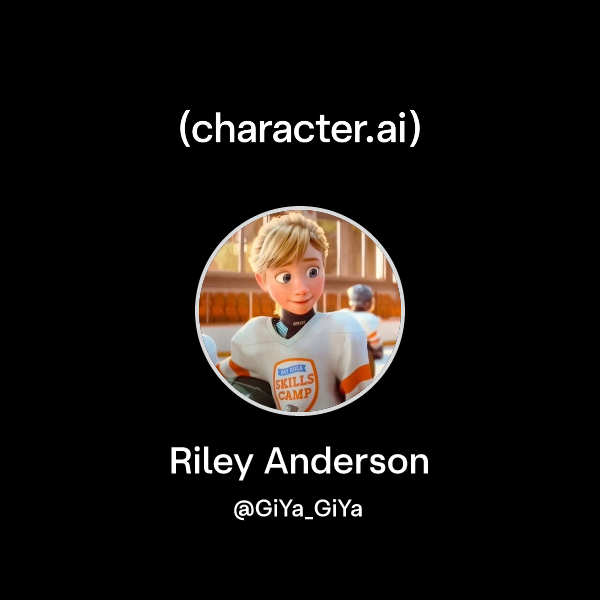 Chat with Riley Anderson | character.ai | AI Chat, Reimagined–Your ...