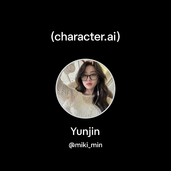 Chat with Yunjin | character.ai | Personalized AI for every moment of your day