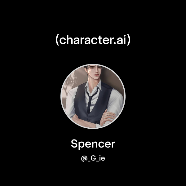 Chat with Spencer | character.ai | AI Chat, Reimagined–Your Words. Your ...