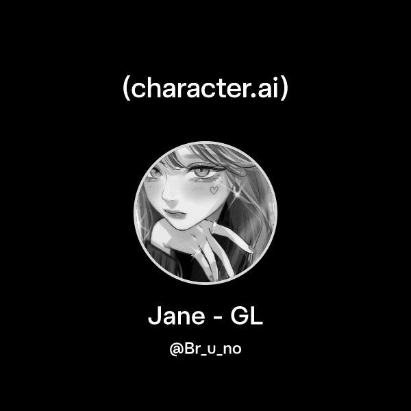 Chat with Jane - GL | character.ai | AI Chat, Reimagined–Your Words ...