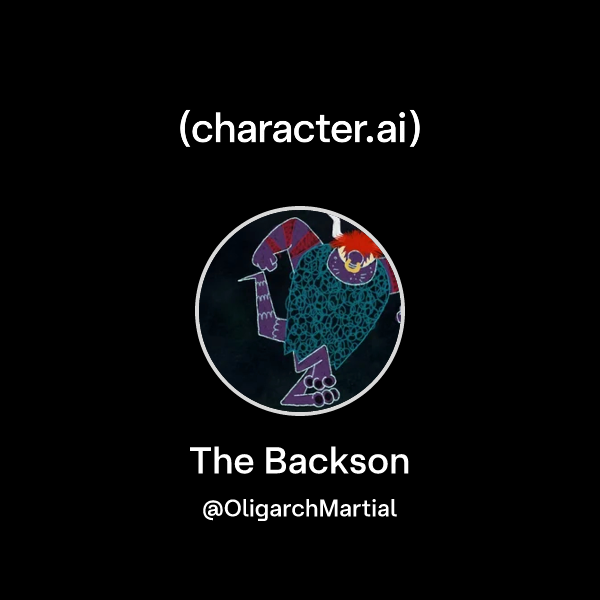 Chat with The Backson | character.ai | AI Chat, Reimagined–Your Words ...