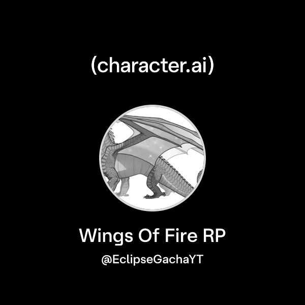 Chat with Wings Of Fire RP | character.ai | AI Chat, Reimagined–Your ...