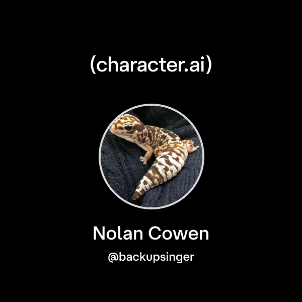 Chat with Nolan Cowen | character.ai | AI Chat, Reimagined–Your Words ...