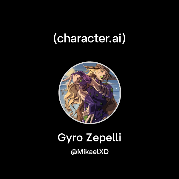 Chat with Gyro Zepelli | character.ai | Personalized AI for every moment of your day