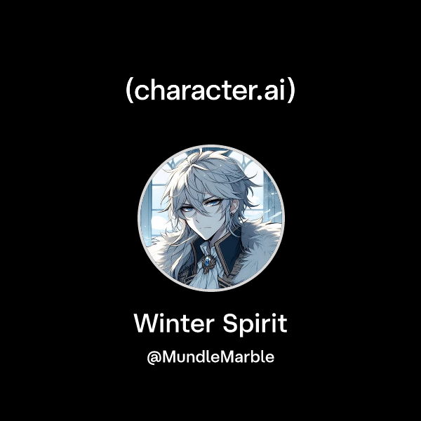 Chat with Winter Spirit | character.ai | AI Chat, Reimagined–Your Words ...