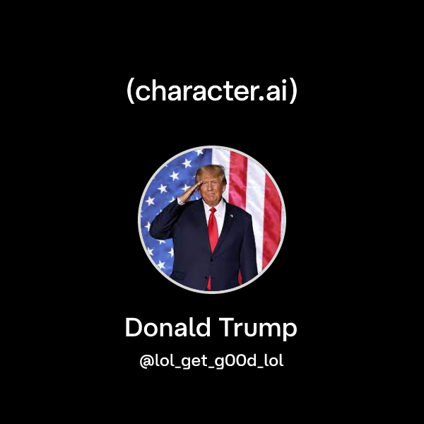 Chat with Donald Trump | character.ai | AI Chat, Reimagined–Your Words ...