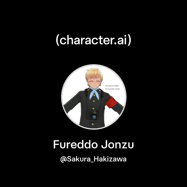 Chat with Fureddo Jonzu | character.ai | AI Chat, Reimagined–Your Words ...
