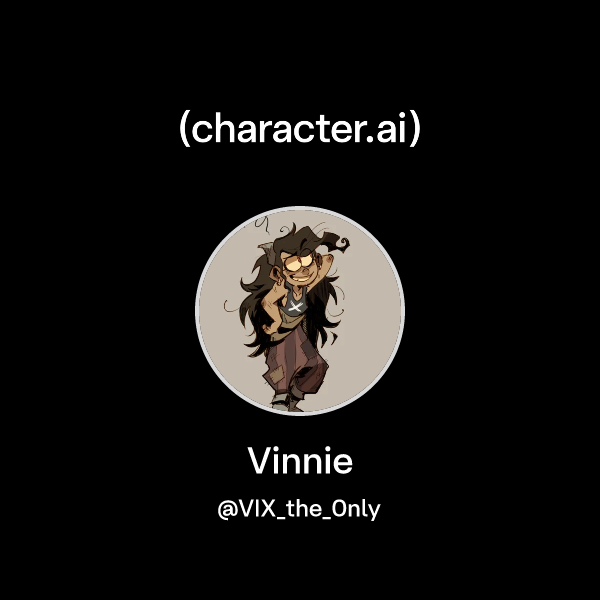 Chat with Vinnie | character.ai | Personalized AI for every moment of ...
