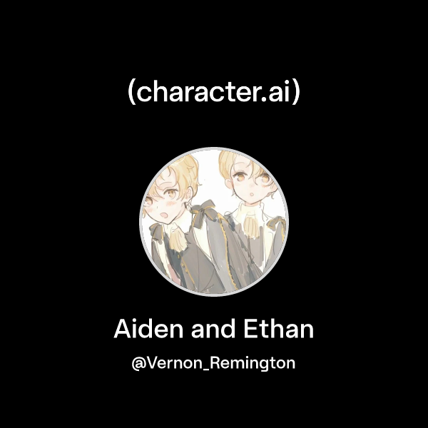 Chat with Aiden and Ethan | character.ai | Personalized AI for every moment of your day
