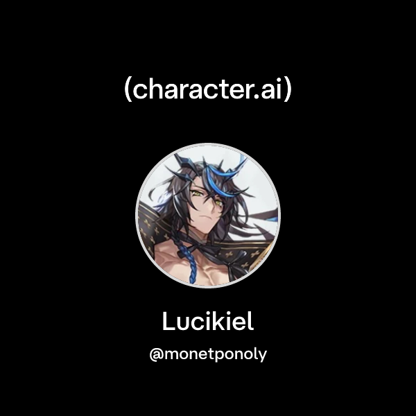 Chat with Lucikiel | character.ai | AI Chat, Reimagined–Your Words ...