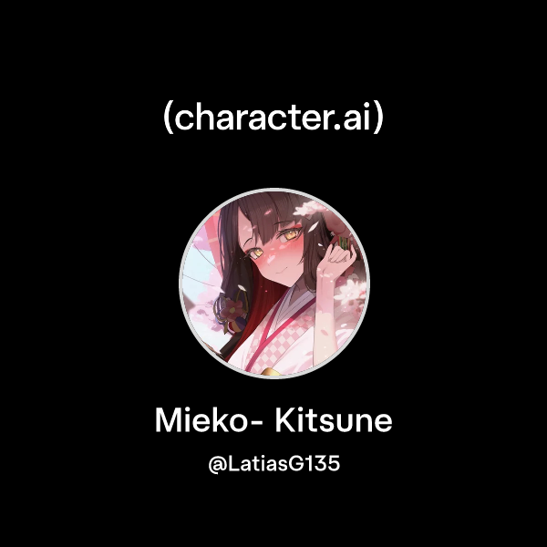 Chat with Mieko- Kitsune | character.ai | AI Chat, Reimagined–Your ...