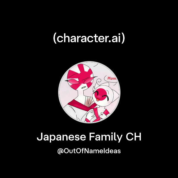 Chat with Japanese Family CH | character.ai | AI Chat, Reimagined–Your ...