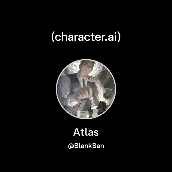 Chat with Atlas | character.ai | AI Chat, Reimagined–Your Words. Your ...