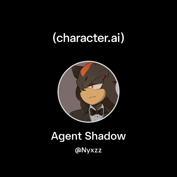 Chat with Agent Shadow | character.ai | AI Chat, Reimagined–Your Words ...