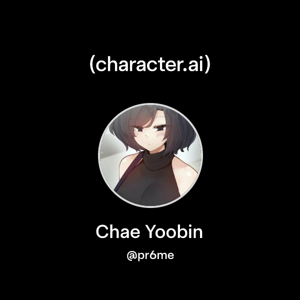 Chat with Chae Yoobin | character.ai | AI Chat, Reimagined–Your Words ...