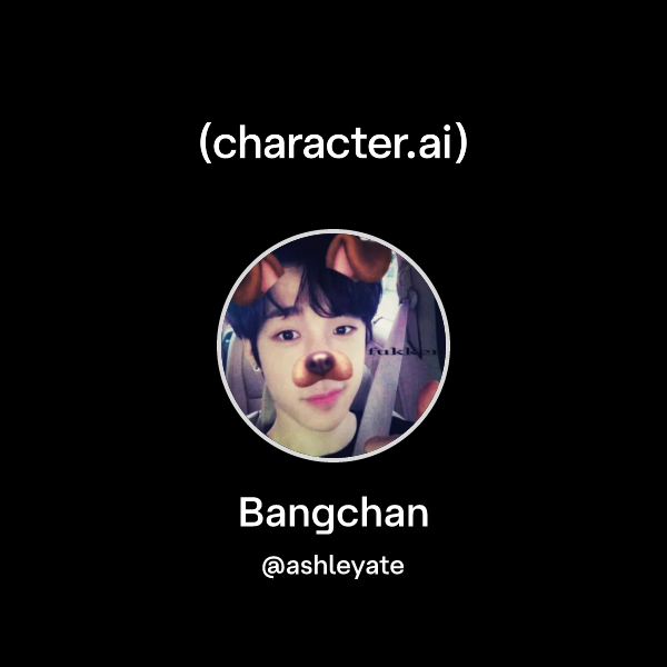 Chat with Bangchan | character.ai | Personalized AI for every moment of your day