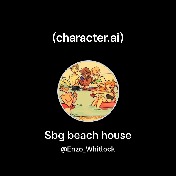 Chat with Sbg beach house | character.ai | AI Chat, Reimagined–Your ...