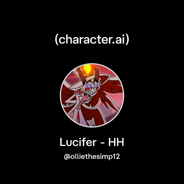 Chat with Lucifer - HH | character.ai | AI Chat, Reimagined–Your Words ...