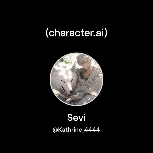 Chat with Sevi | character.ai | Personalized AI for every moment of ...