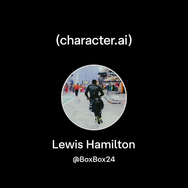 Chat with Lewis Hamilton | character.ai | Personalized AI for every ...