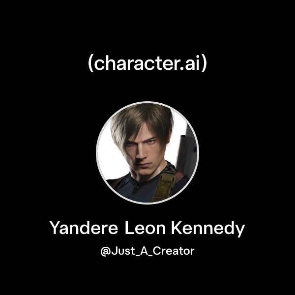 Chat with Yandere Leon Kennedy | character.ai | Personalized AI for ...