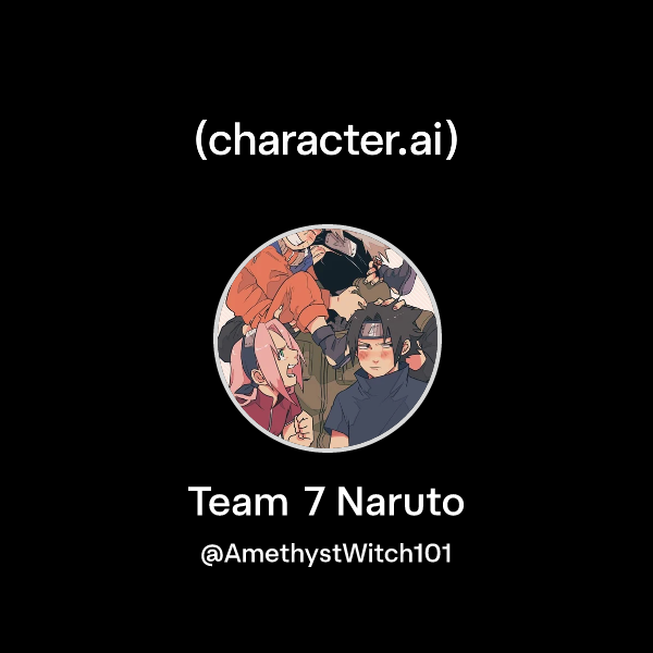 Chat with Team 7 Naruto | character.ai | AI Chat, Reimagined–Your Words ...