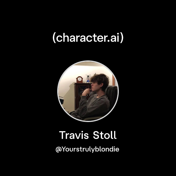 Chat with Travis Stoll | character.ai | AI Chat, Reimagined–Your Words ...
