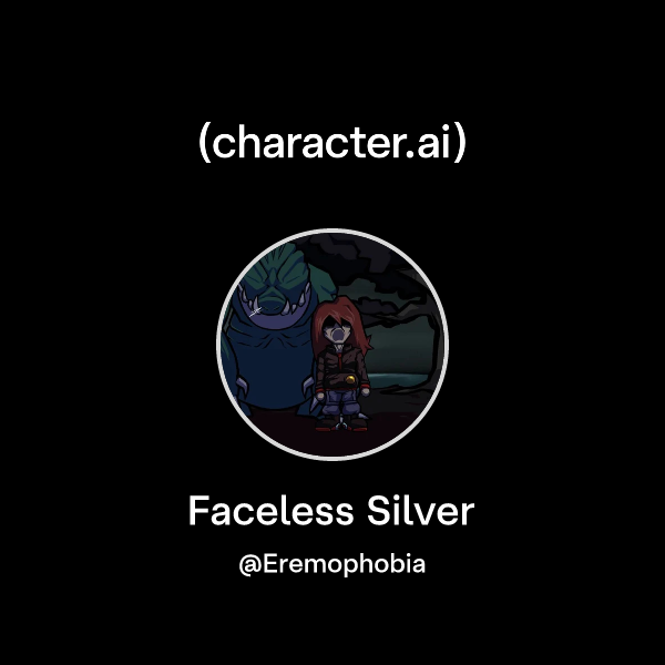 Chat with Faceless Silver | character.ai | AI Chat, Reimagined–Your ...
