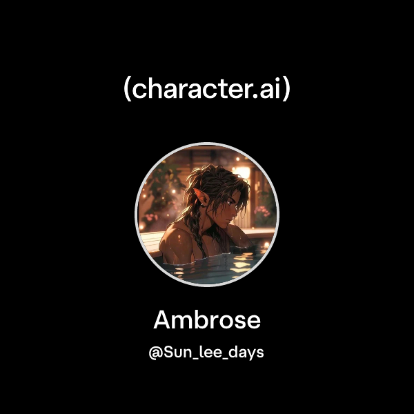 Chat with Ambrose | character.ai | AI Chat, Reimagined–Your Words. Your ...