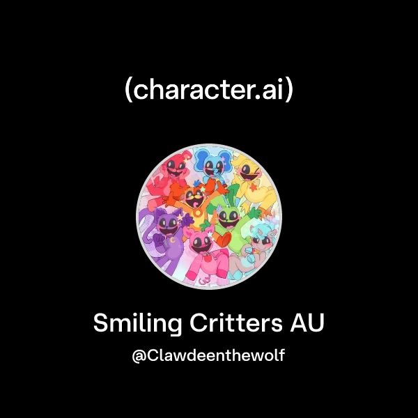 Chat with Smiling Critters AU | character.ai | Personalized AI for ...