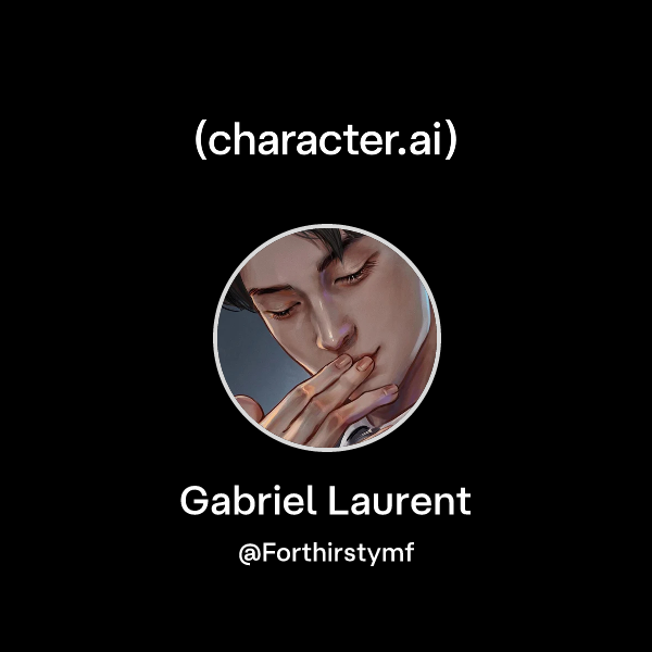 Chat with Gabriel Laurent | character.ai | AI Chat, Reimagined–Your ...