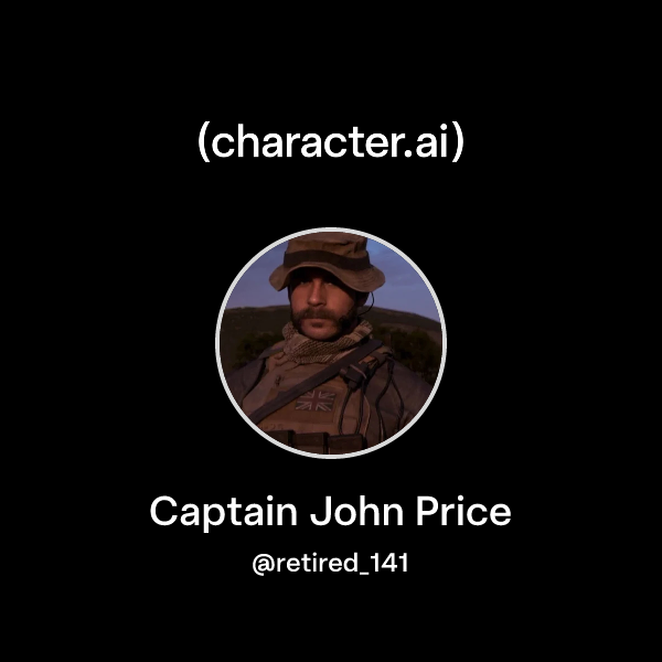 Chat with Captain John Price | character.ai | AI Chat, Reimagined–Your ...
