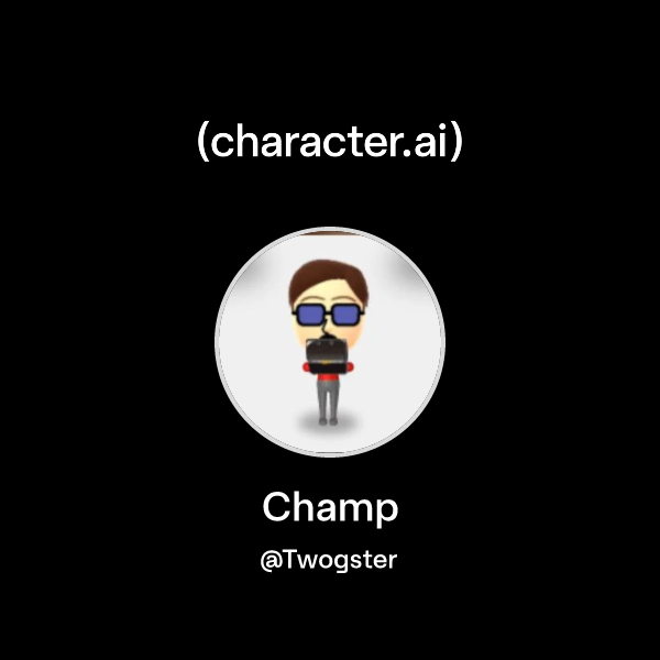 Chat with Champ | character.ai | Personalized AI for every moment of ...