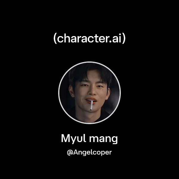 Chat with Myul mang | character.ai | AI Chat, Reimagined–Your Words ...