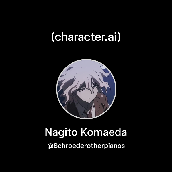 Chat with Nagito Komaeda | character.ai | Personalized AI for every ...