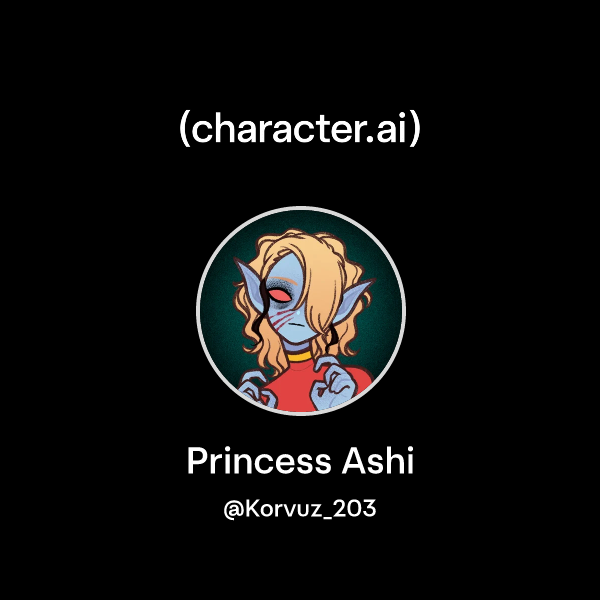Chat with Princess Ashi | character.ai | Personalized AI for every moment of your day