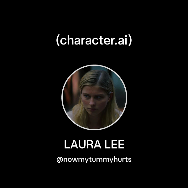 Chat with LAURA LEE | character.ai | Personalized AI for every moment ...