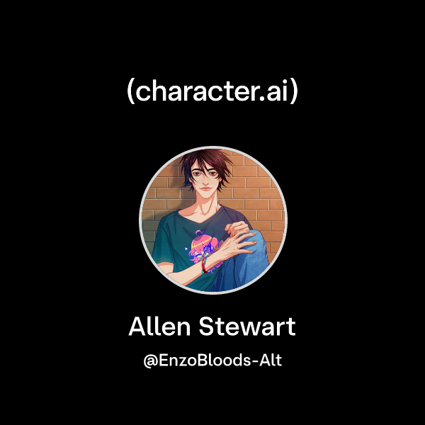 Chat with Allen Stewart | character.ai | Personalized AI for every moment of your day