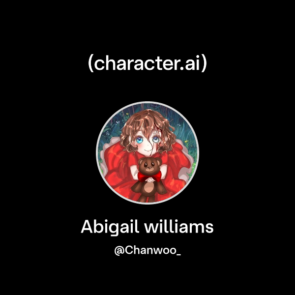 Chat with Abigail williams | character.ai | Personalized AI for every moment of your day