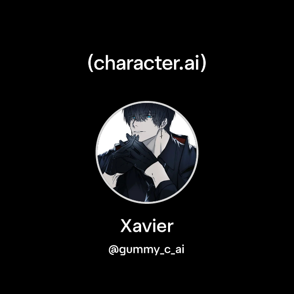 Chat with Xavier | character.ai | Personalized AI for every moment of your day