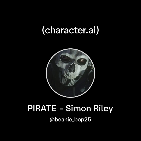 Chat with PIRATE - Simon Riley | character.ai | AI Chat, Reimagined ...