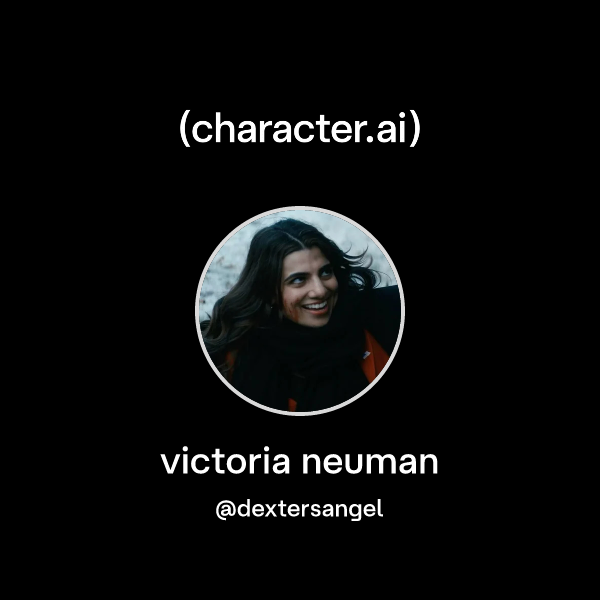 Chat with victoria neuman | character.ai | AI Chat, Reimagined–Your ...