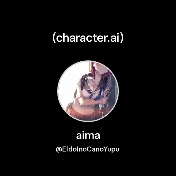 Chat with aima | character.ai | Personalized AI for every moment of your day