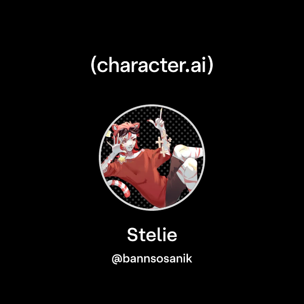 Chat with Stelie | character.ai | AI Chat, Reimagined–Your Words. Your ...