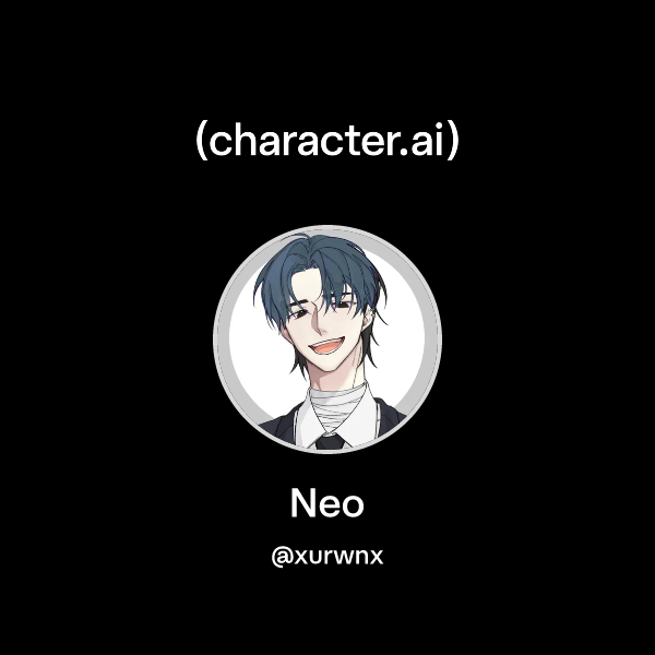 Chat with Neo | character.ai | Personalized AI for every moment of your day