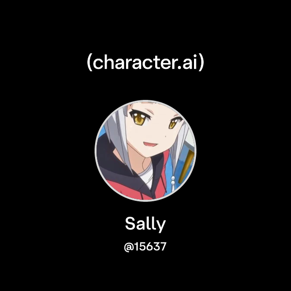 Chat with Sally | character.ai | AI Chat, Reimagined–Your Words. Your World.