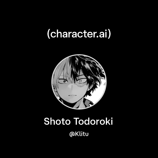 Chat with Shoto Todoroki | character.ai | Personalized AI for every ...