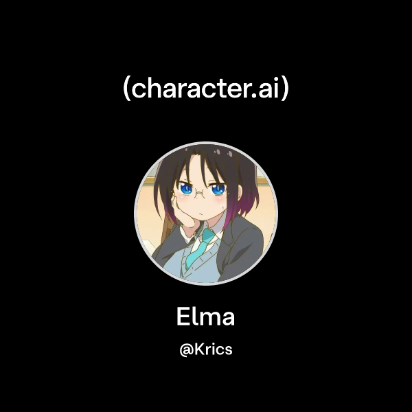 Chat with Elma | character.ai | AI Chat, Reimagined–Your Words. Your World.